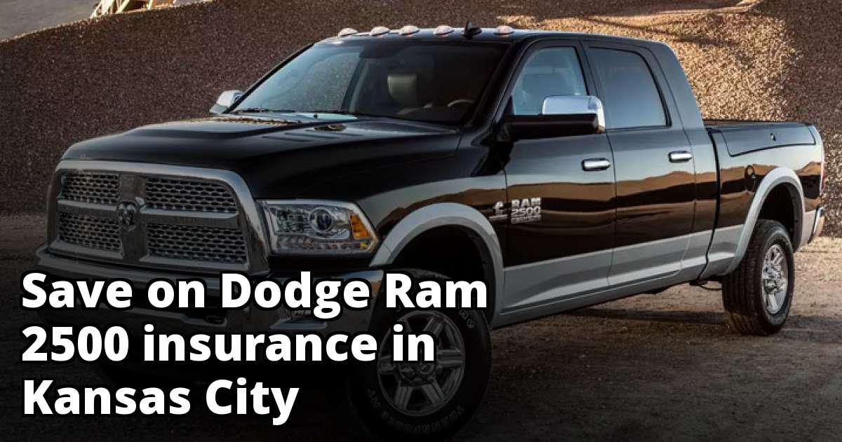 Kansas City Missouri Dodge Ram 2500 Insurance Quotes